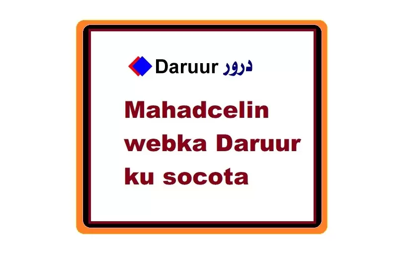 Mahadcelin webka Daruur ku socota